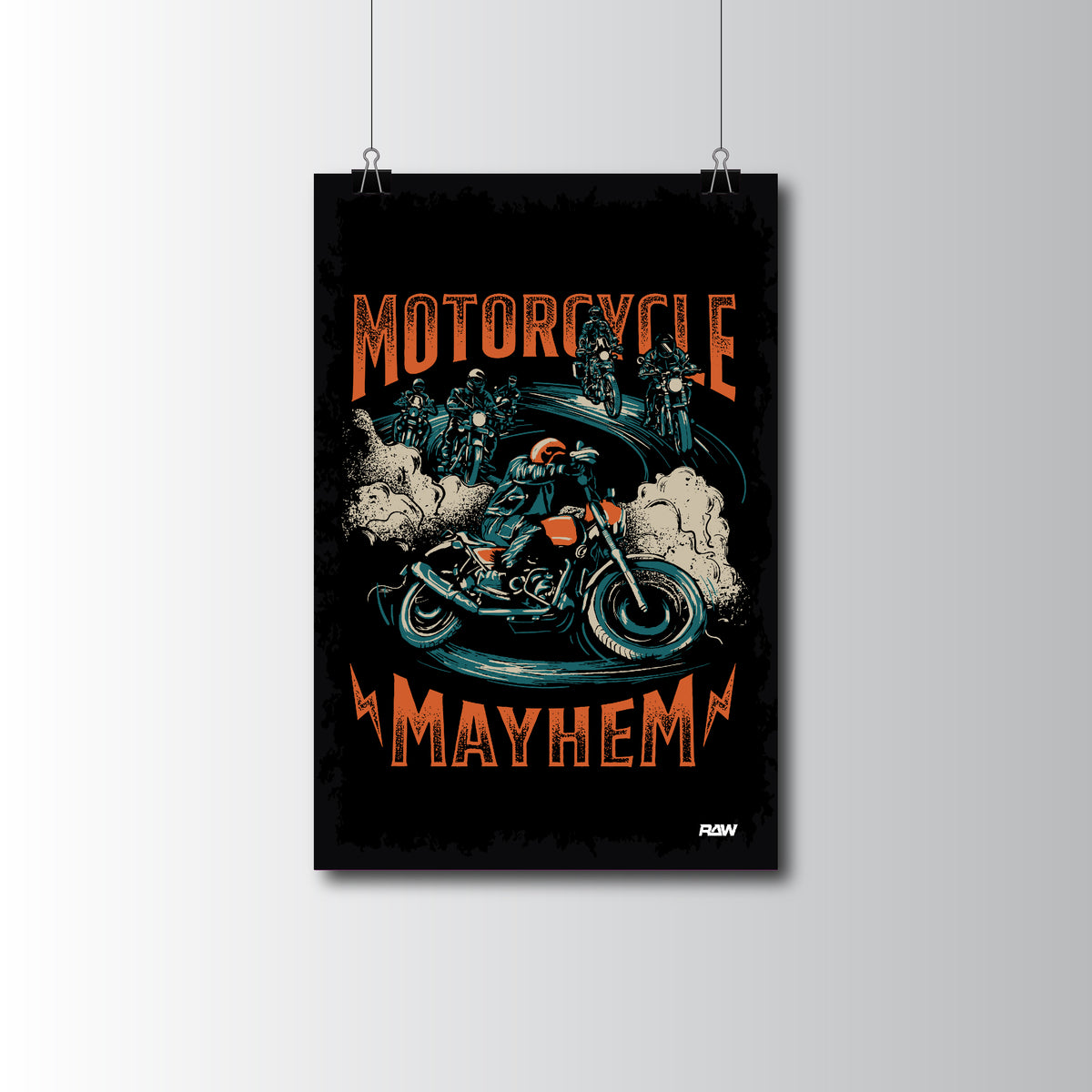 Motorcycle Mayhem | Poster– RAW