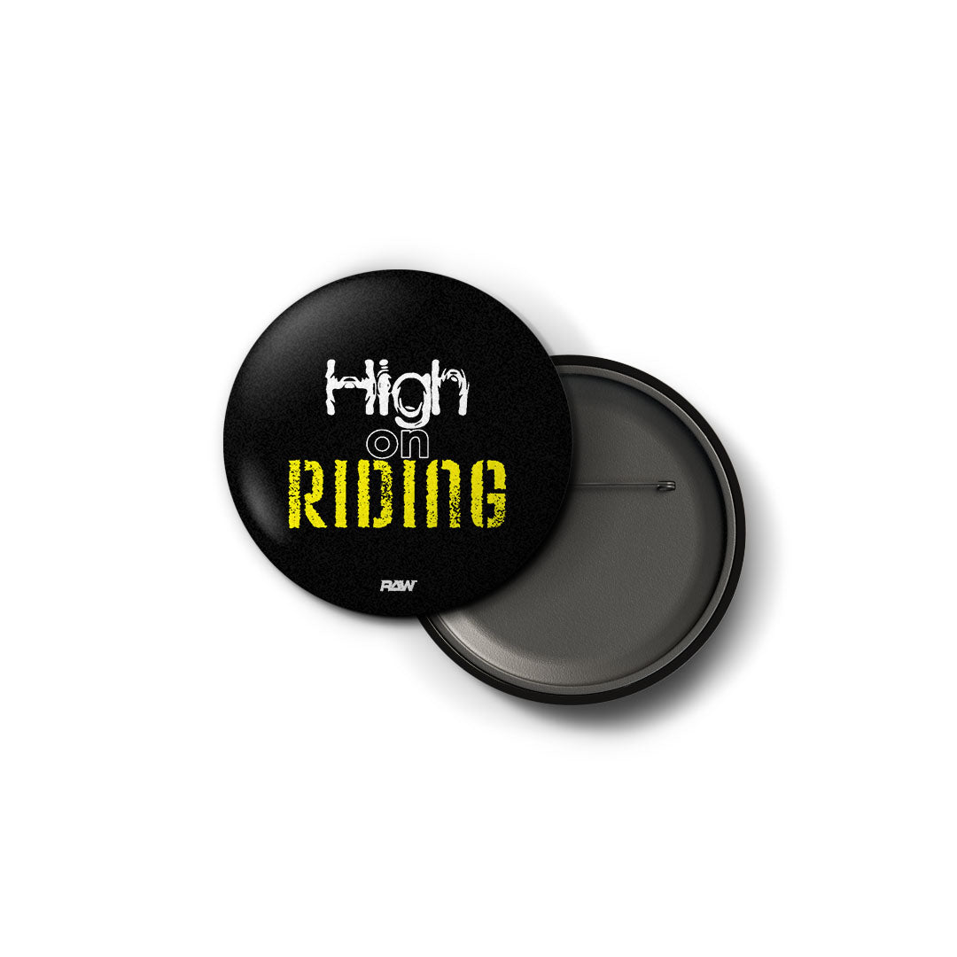 High on Riding | Pin Badge– RAW